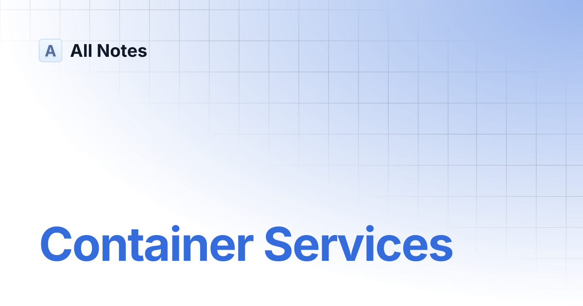 Container Services | AWS | All Notes